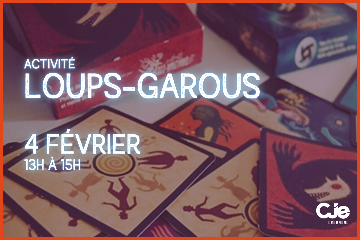 Loups-garous - Carrefour Jeunesse Emploi